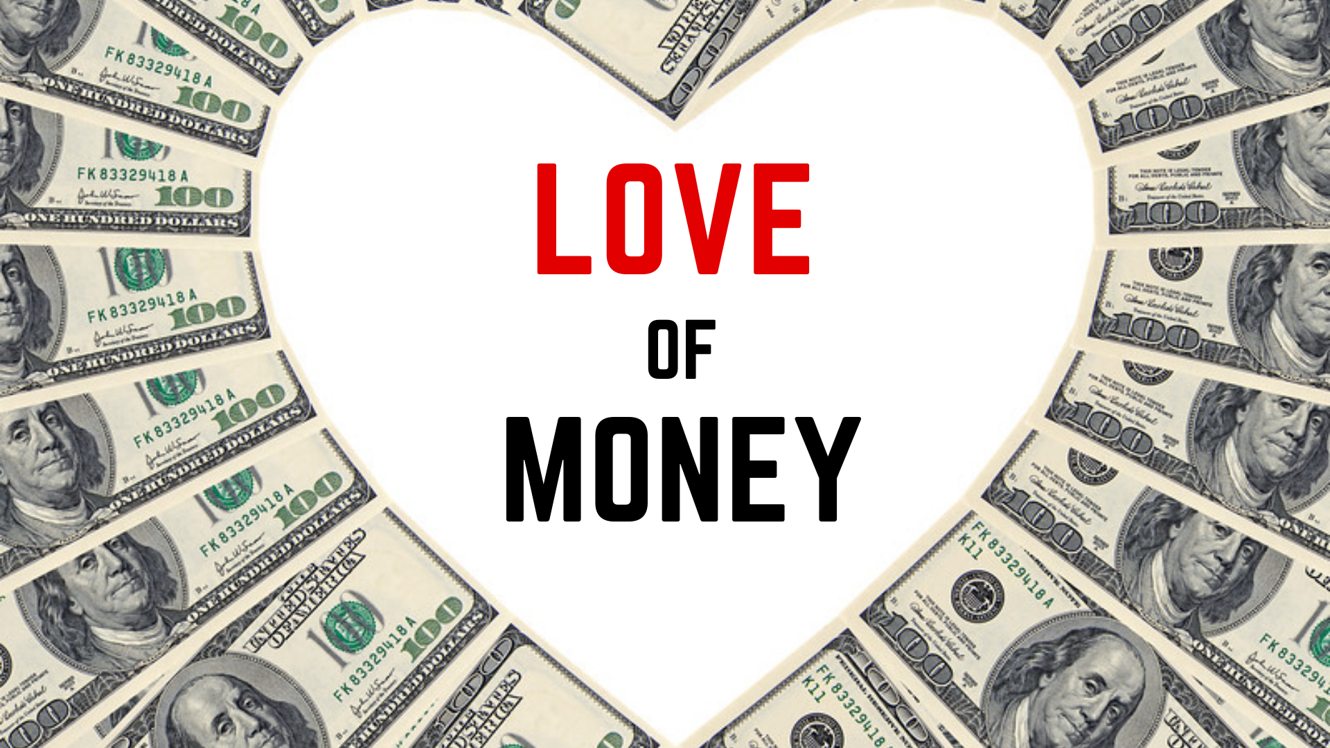 Love of Money